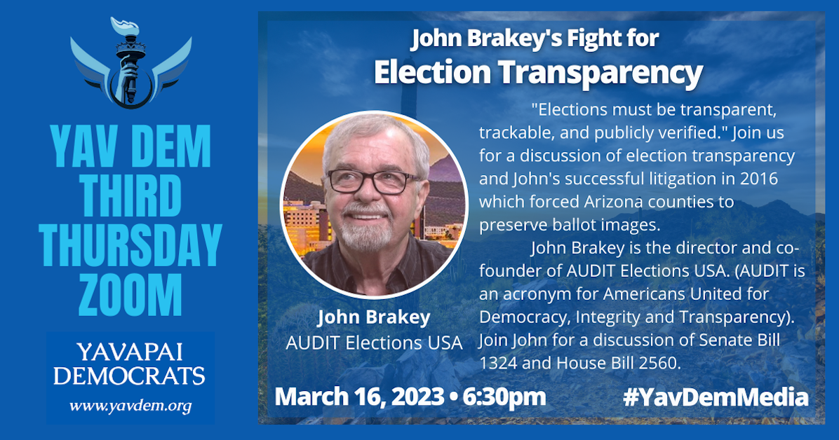 Third Thursday Zoom with John Brakey's fight for election transparency ...
